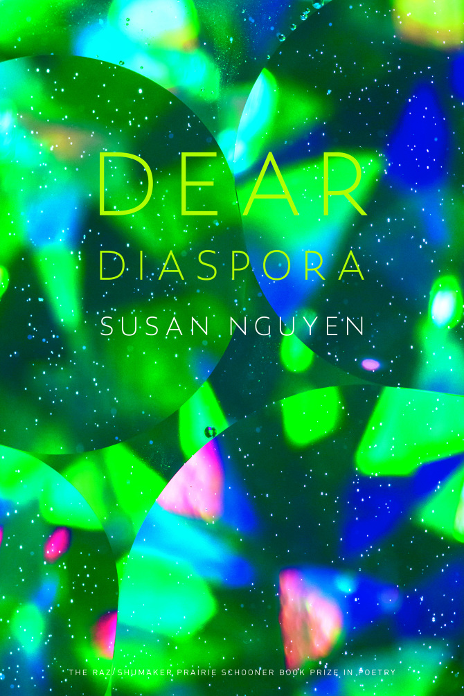 In Review: Susan Nguyen’s Dear Diaspora – VAGABOND CITY